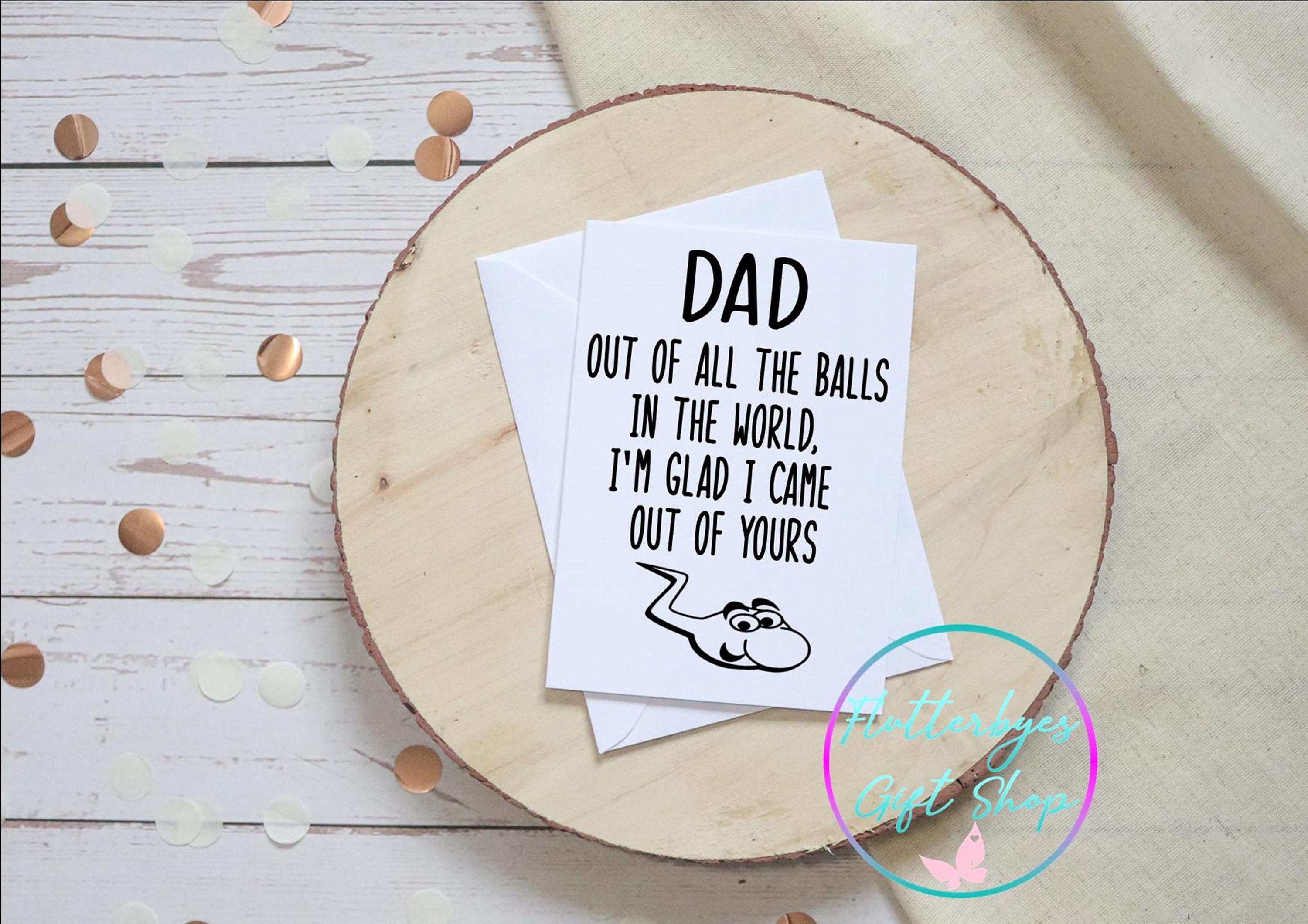 Rude Funny Father's Day Card Dad Out of All the Balls in - Etsy UK