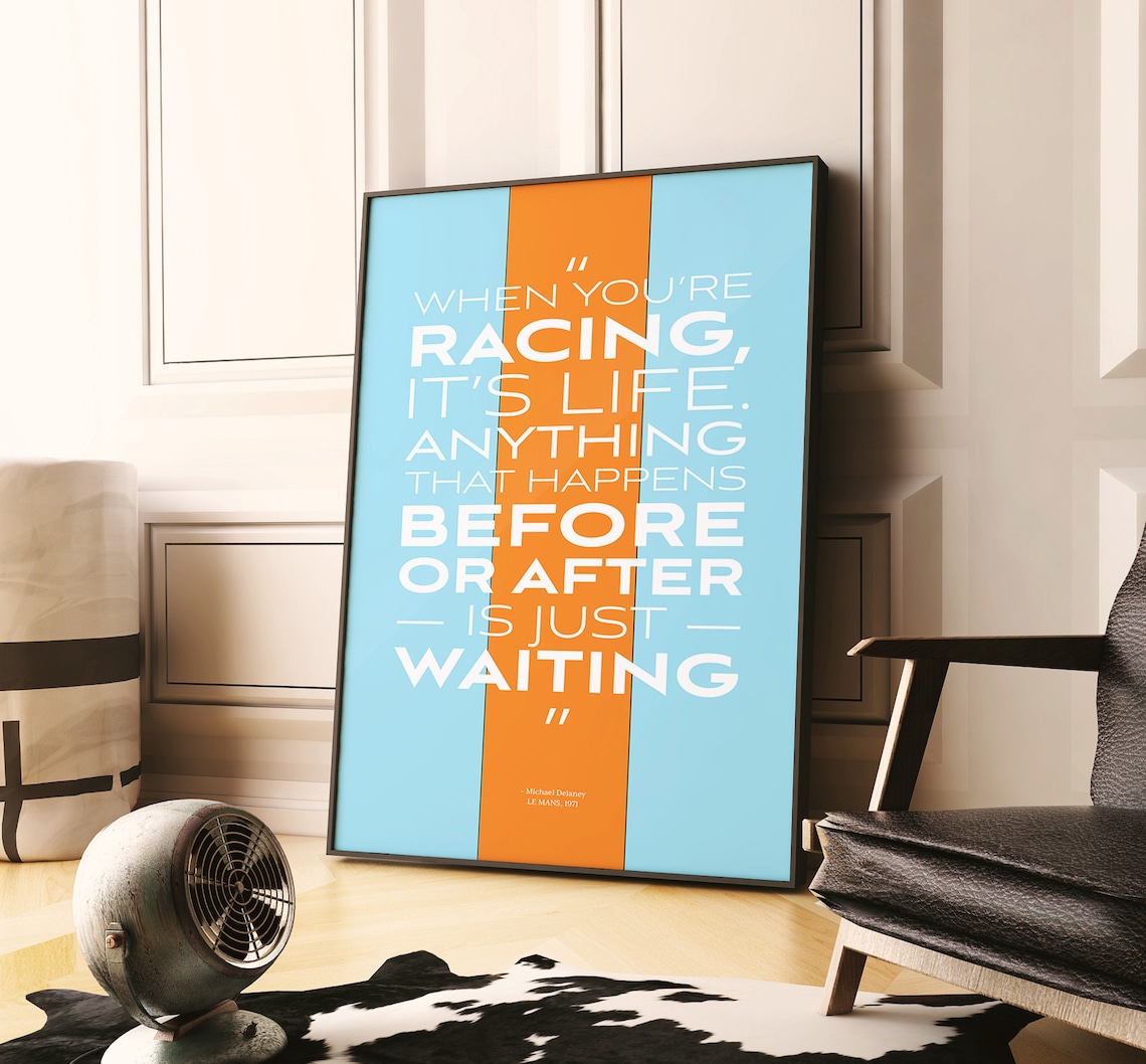 LE MANS Movie Quote Poster 'racing Life' Steve Mcqueen Classic Print ...