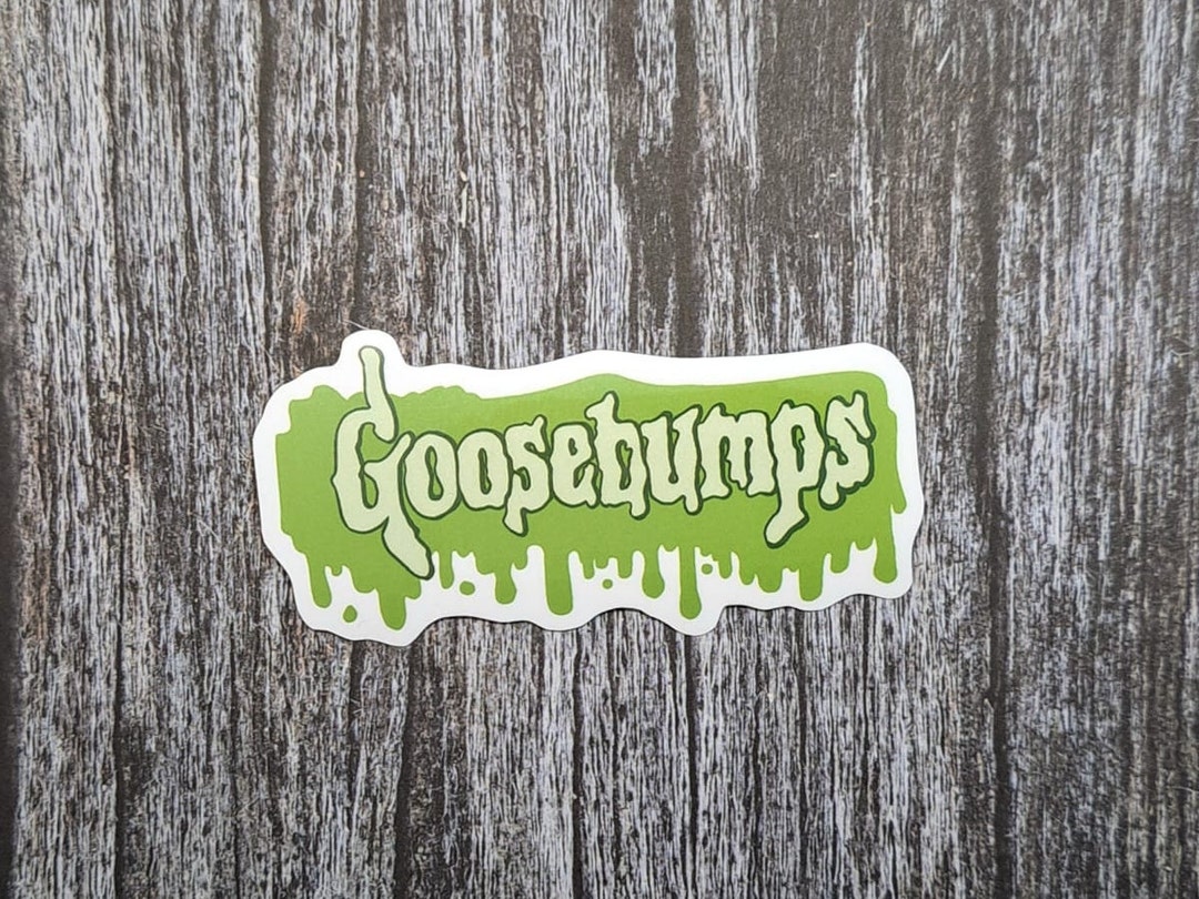 Goosebumps Sticker - Etsy