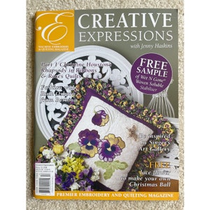 Creative Expressions Jenny Haskins Machine Embroidery Quilting Magazine ...