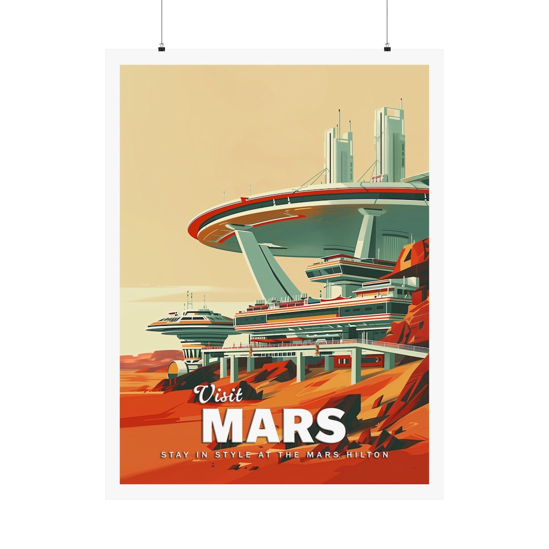 Mars Sci Fi Travel Poster A Retro Futuristic Science Fiction Travel ...