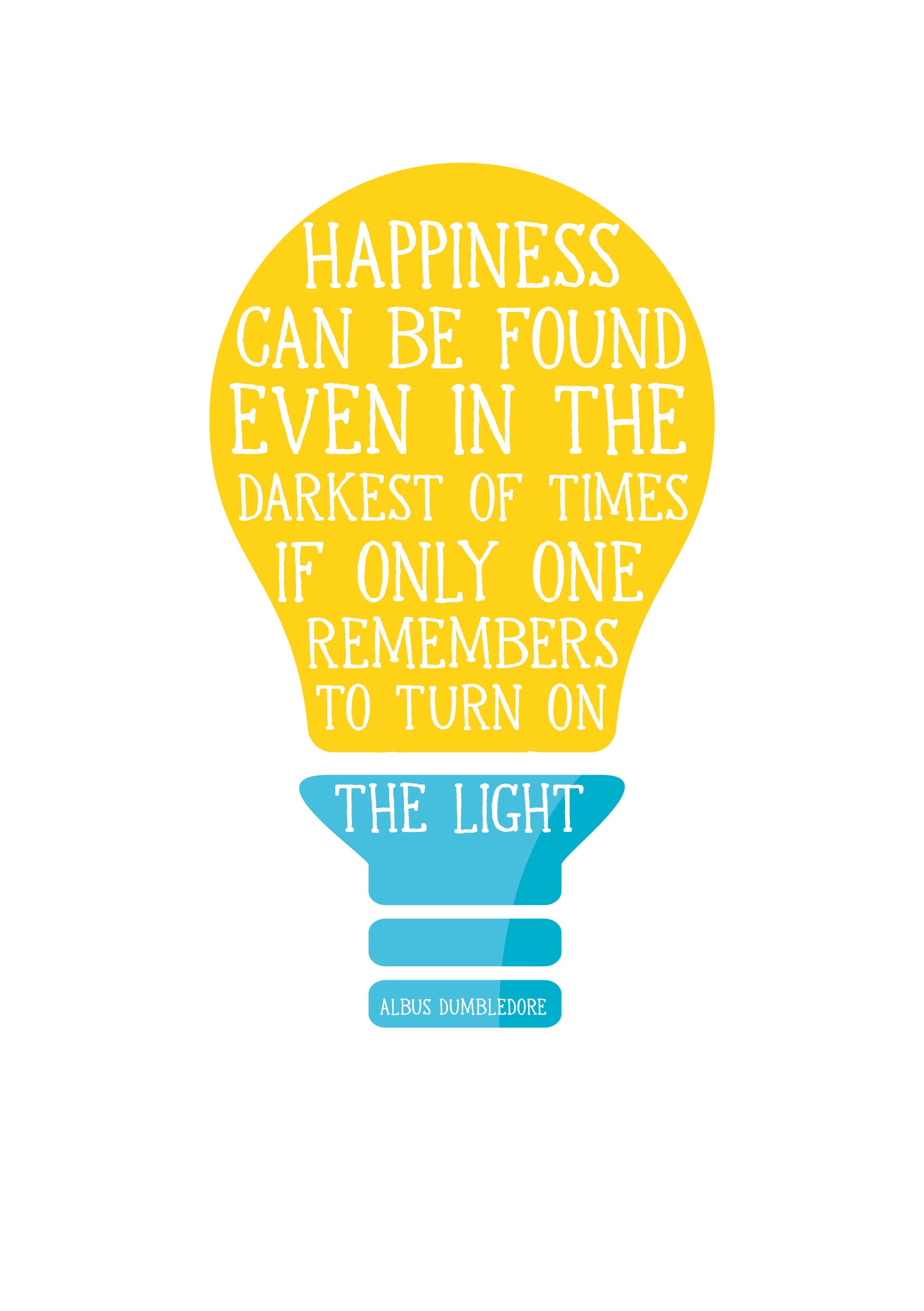 Dumbledore Quotes Light
