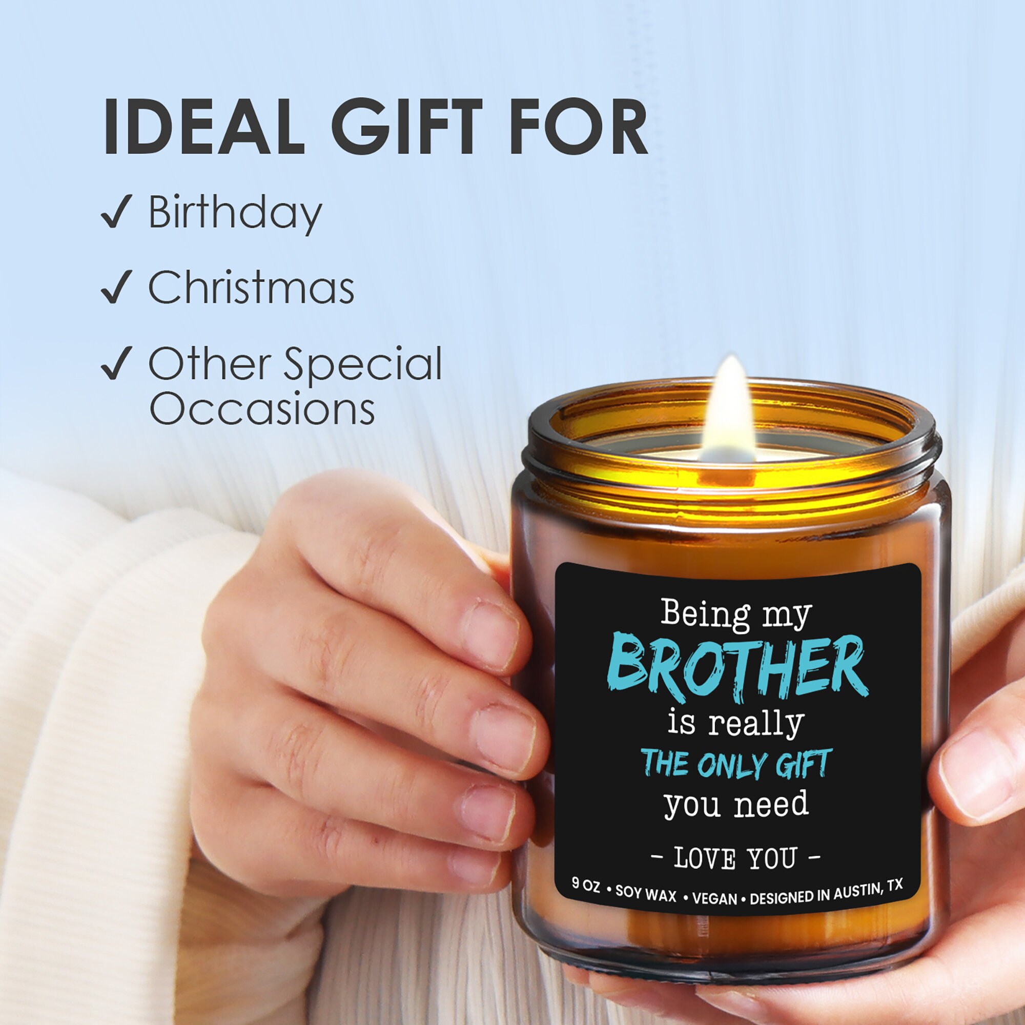Being My Brother is the Only Gift You Need Candle, Funny Brother Gifts ...