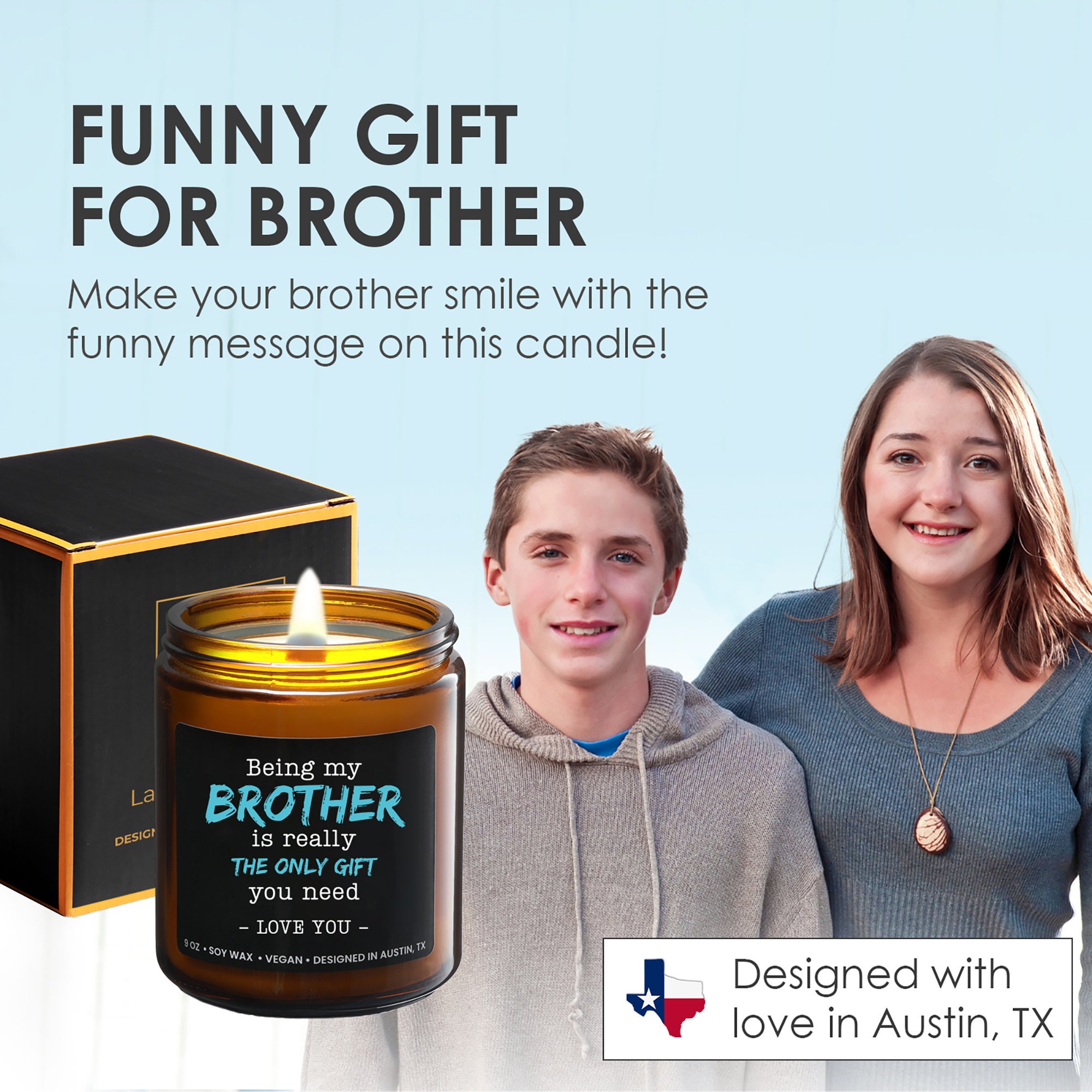 Being My Brother is the Only Gift You Need Candle, Funny Brother Gifts ...