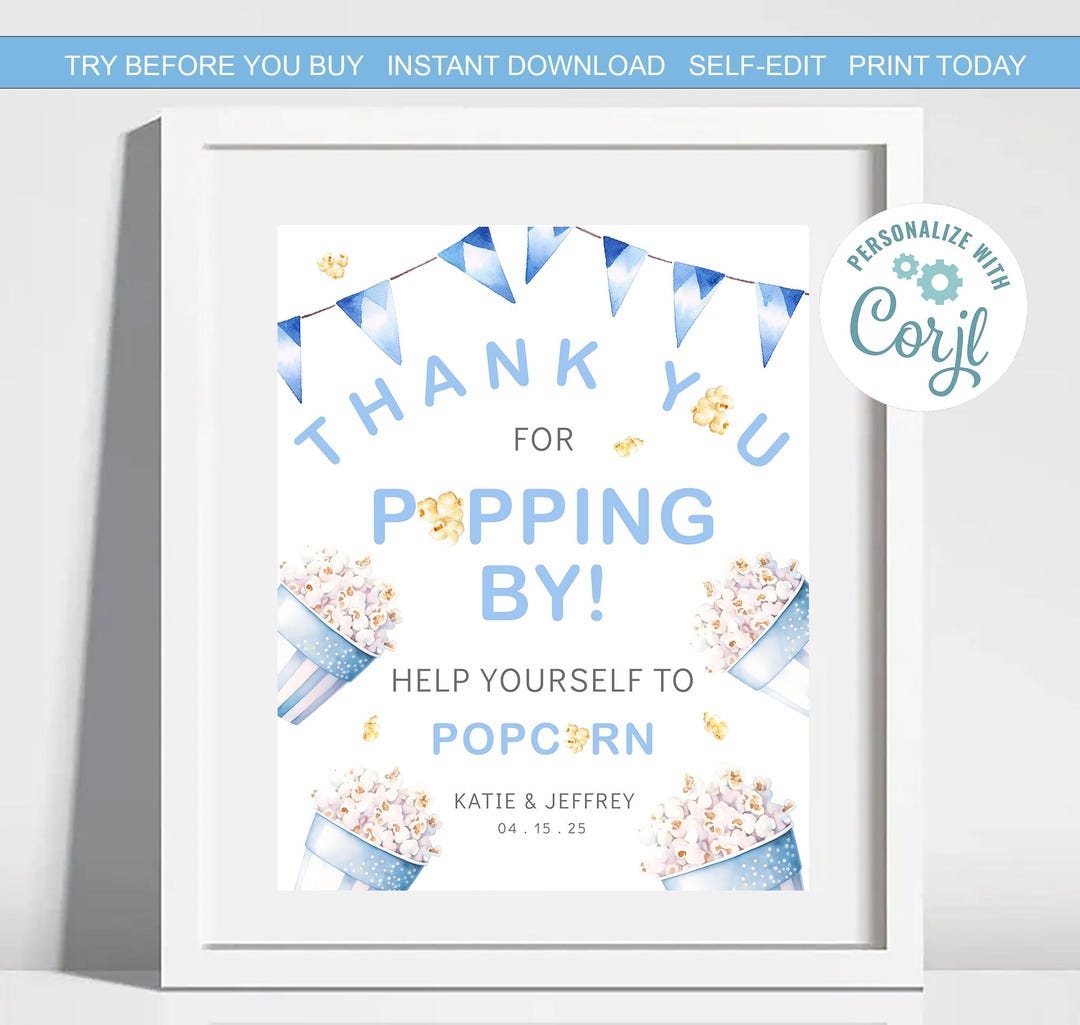 Popcorn Baby Shower Sign: Thank You for Poppin' by (editable, Instant ...