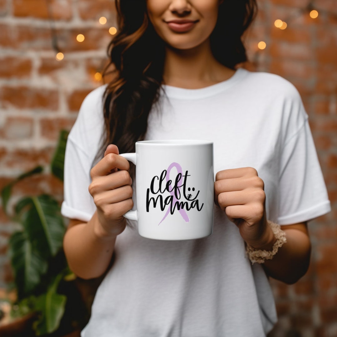 Cleft Mama Awareness Mug, Cleft Lip Mug, Cleft Mama, Cleft Awareness ...