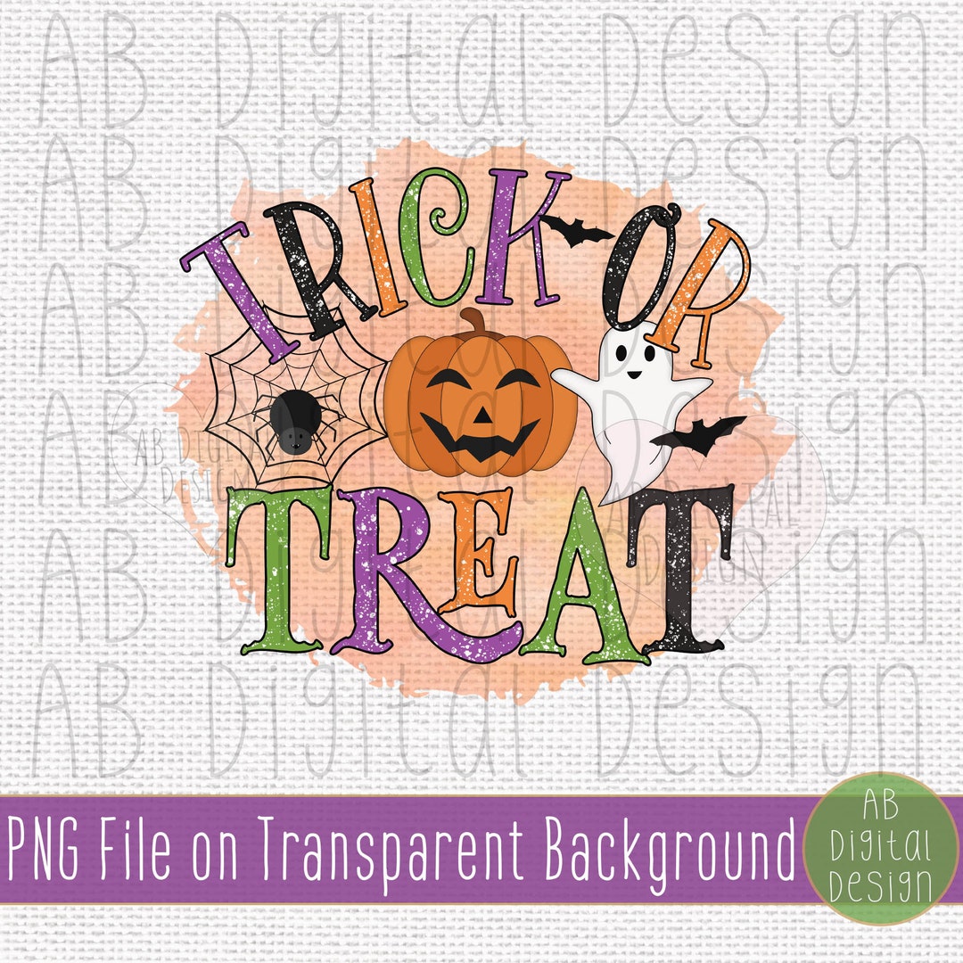 Trick or Treat Halloween PNG Design | Kids Halloween Sublimation Design ...