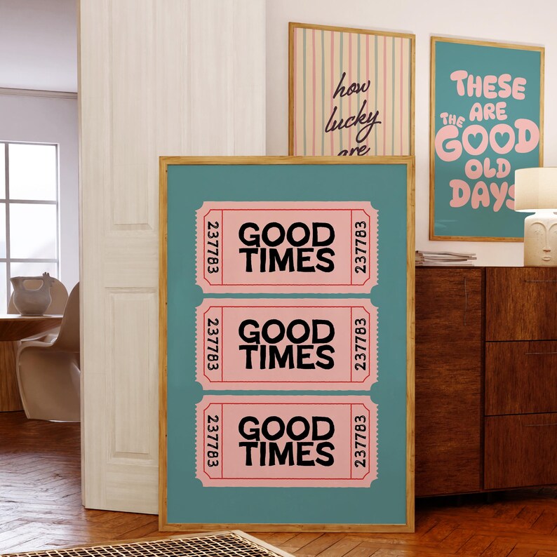 Good Times Ticket Print: Retro Wall Art, Pink and Blue, Digital ...
