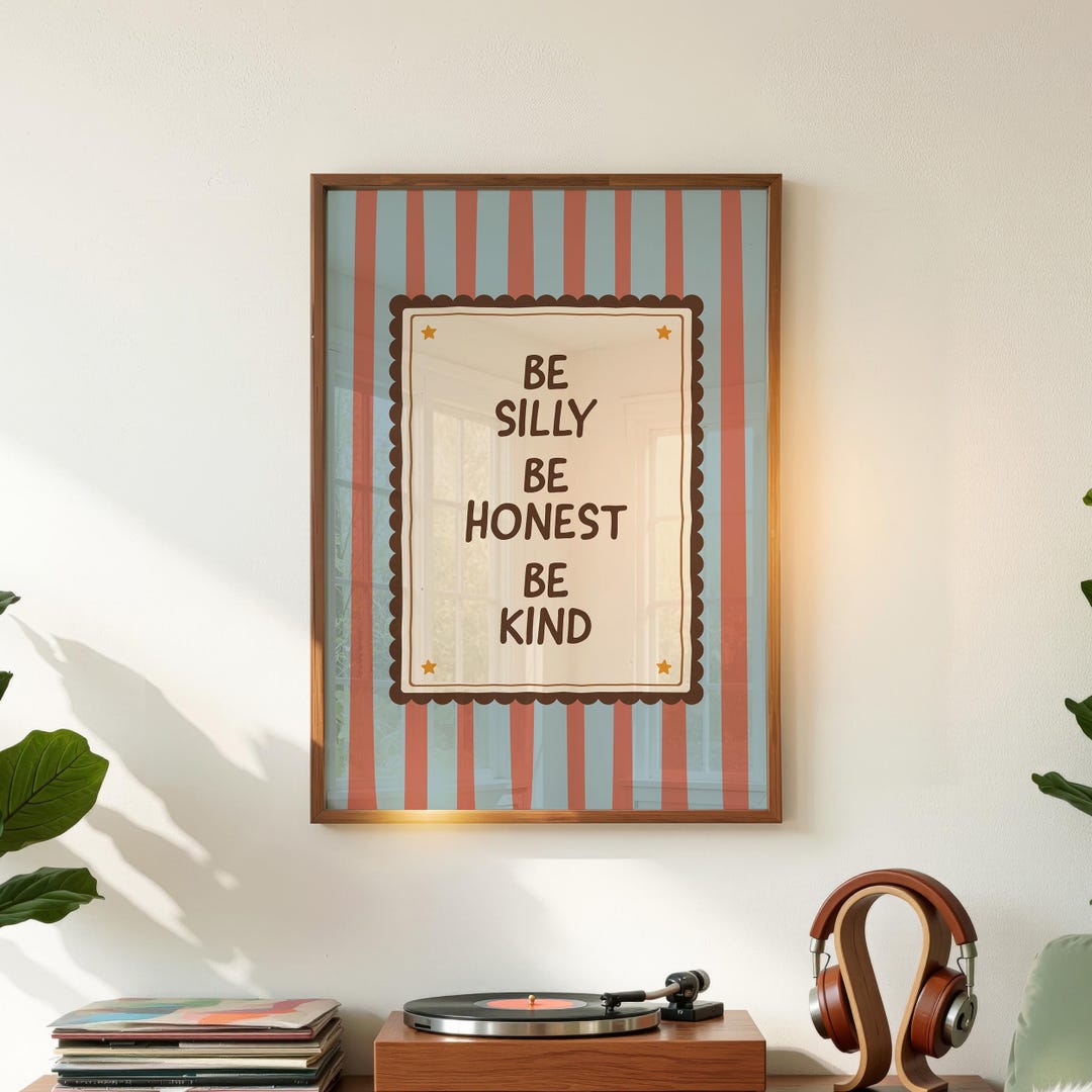 Be Silly Be Honest Be Kind Playroom Wall Art, Vintage Nursery Print ...