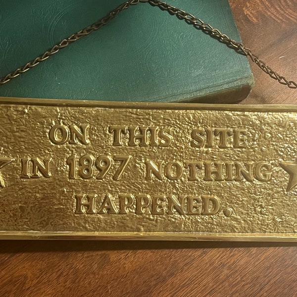 On This Site Nothing Happened Plaque - Etsy
