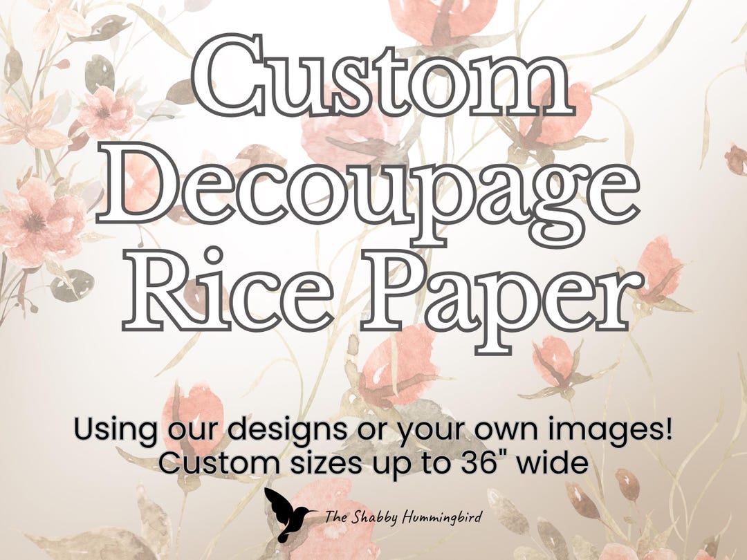 Custom Decoupage Rice Paper - Custom Sizes Available - Etsy