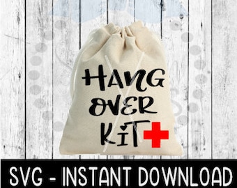 Hangover Kit Svg | Etsy