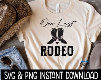 Last Rodeo Png Svg - Etsy