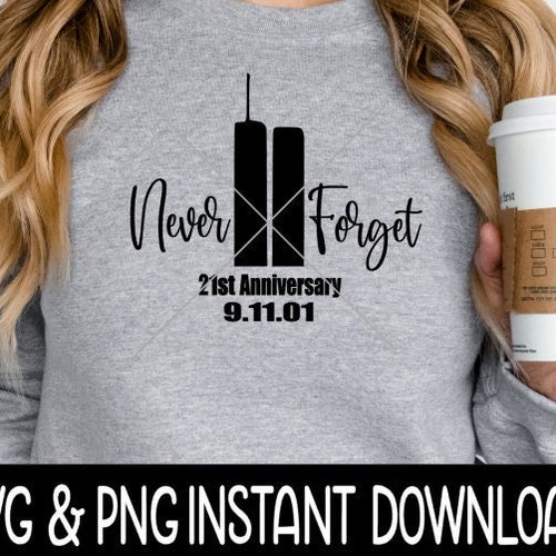 Never Forget 9-11 SVG September 11th Clipart for Cricut - Etsy