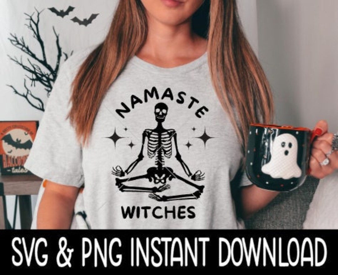 Skeleton Namaste Witcher SVG, Namaste Witches PNG File, Instant ...
