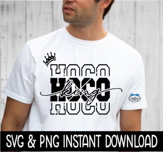 HOCO King SVG Hoco King PNG Sweatshirt Svg File Home Coming - Etsy