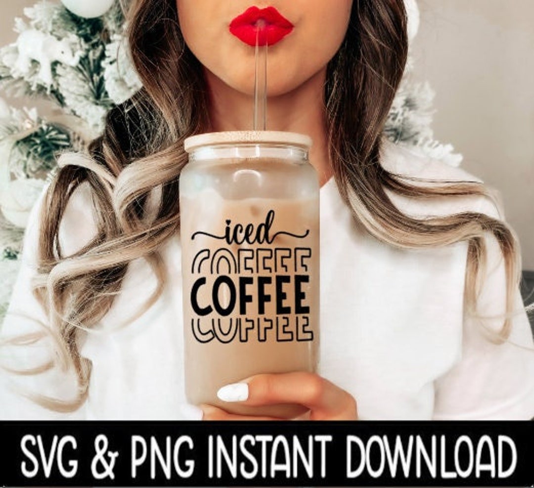 Iced Coffee SVG, Iced Coffee Stacked Png Coffee SVG, Wavy Letter SVG ...