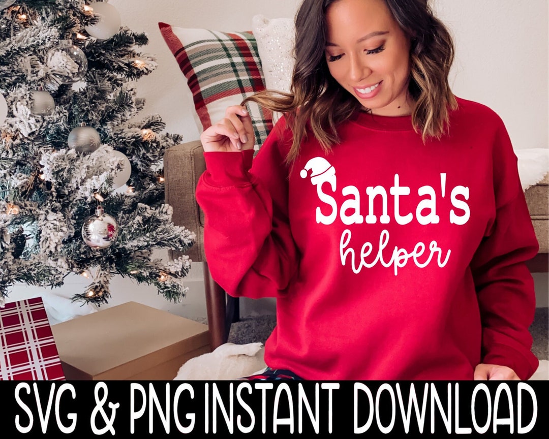 Santa's Helper SVG, Funny Christmas PNG, Christmas Svg Instant Download ...