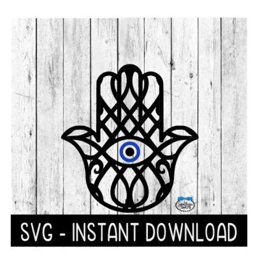 Hamsa Hand SVG, Hand of Fatima SVG, Evil Eye SVG, Instant Download ...