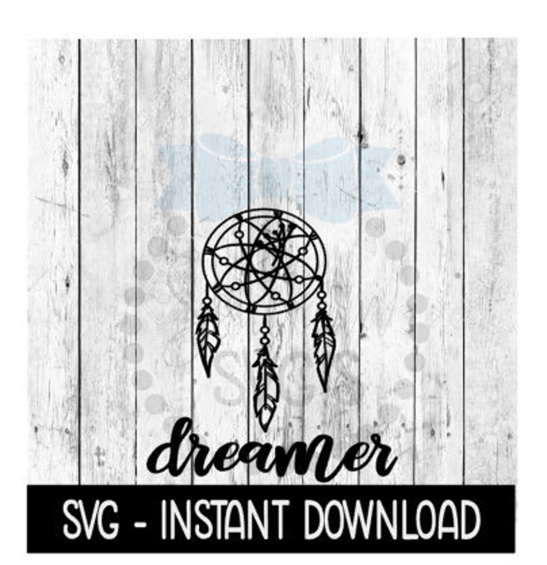 Dreamer Dream Catcher SVG, SVG Files, Bohemian Funny Wine Glass SVG ...