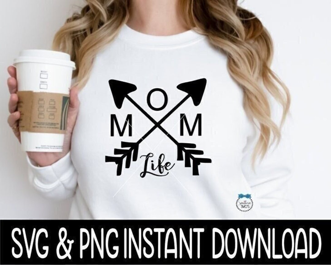 Mom Life Arrow SVG, Mom SVG, SVG Files Instant Download, Cricut Cut ...