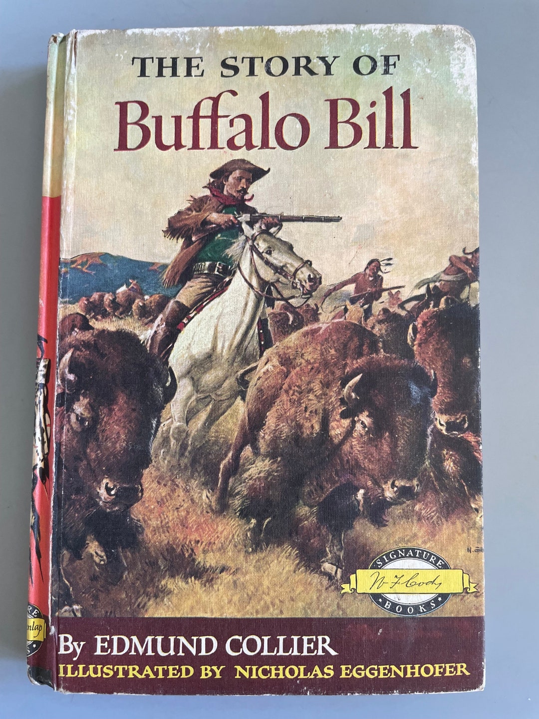 The Story of Buffalo Bill by Edmund Collier Illustrated by Nicholas ...