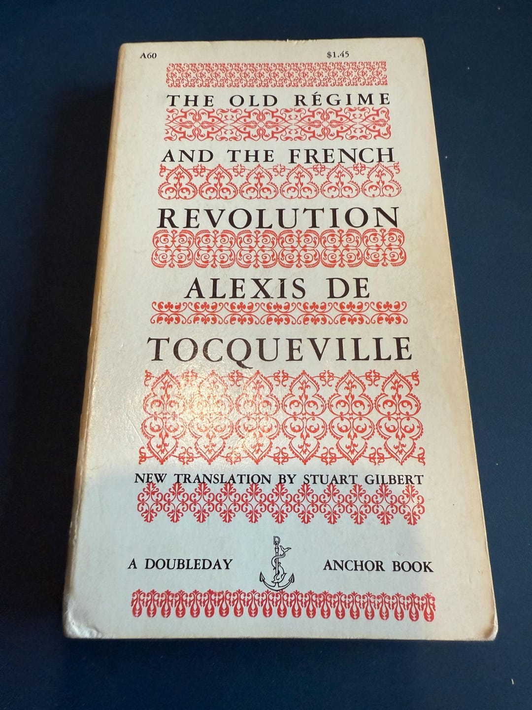 The Old Regime and the French Revolution by Alexis De Tocqueville 1955 ...