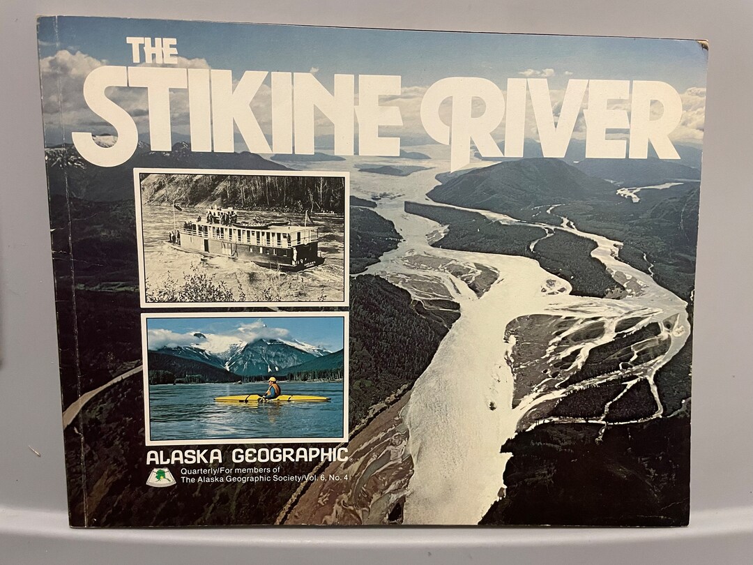 Stikine River Alaska Volcanoes Mountains Full Map Insert National Geographic Tongass National ...