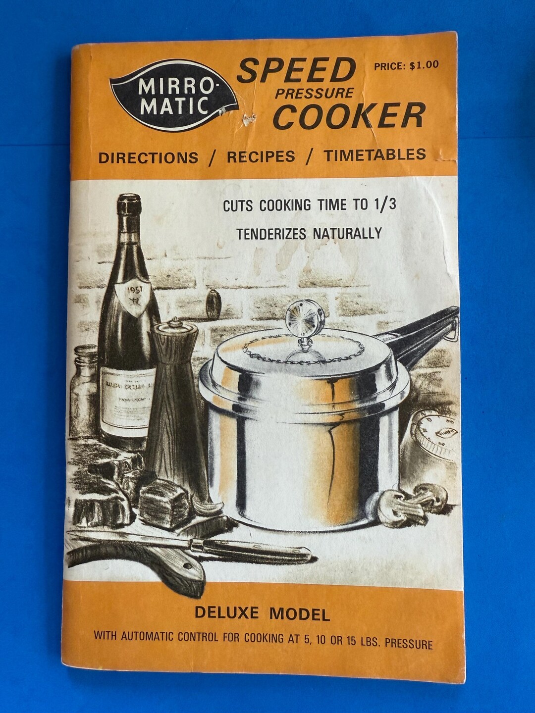 Speed Pressure Cooker Mirromatic Mirro Matic Deluxe Model Instruction ...