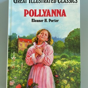 Pollyanna by Eleanor Porter Classic 1995 Illustrated - Etsy
