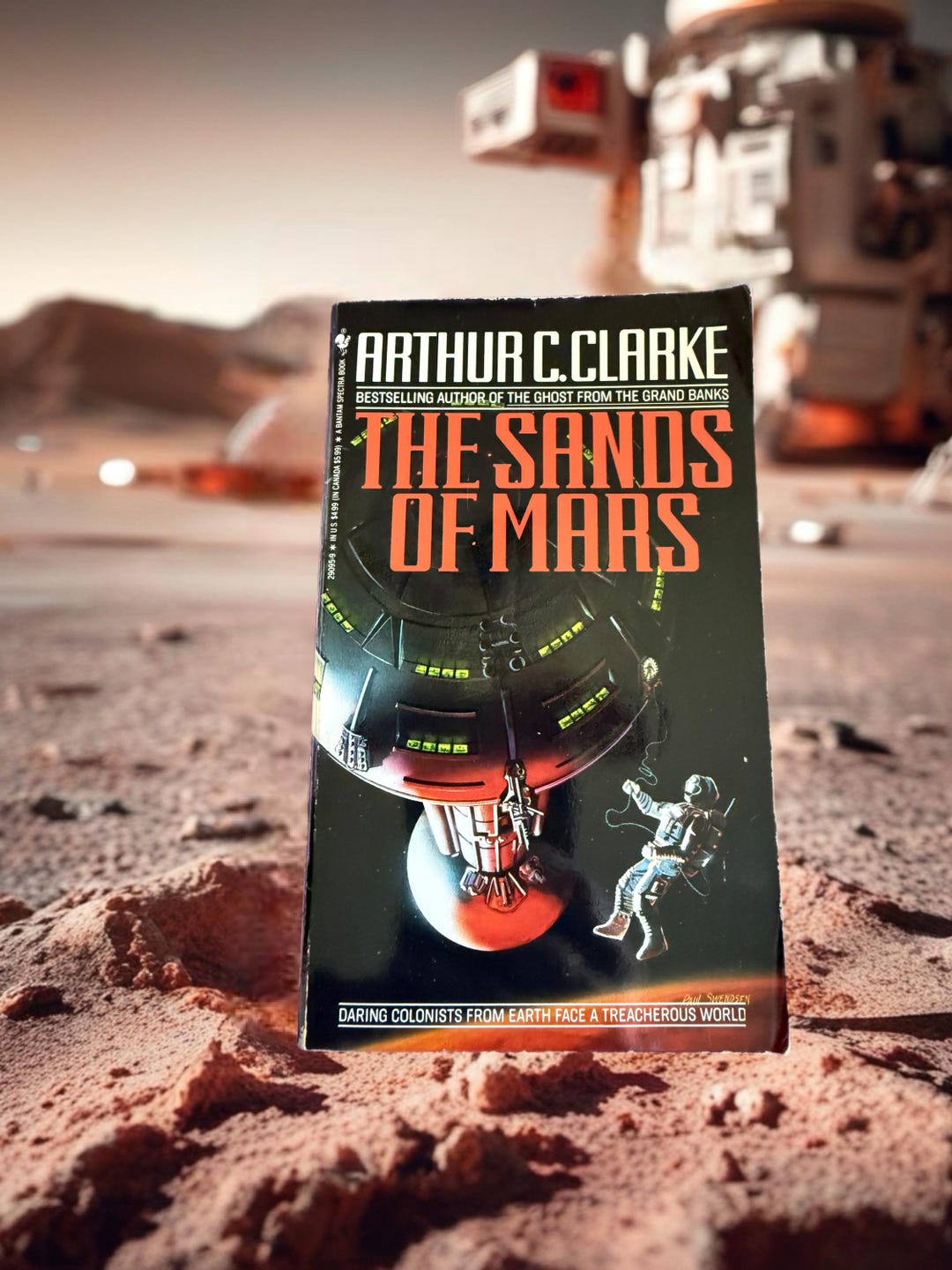 The Sands of Mars by Arthur Clarke Colonists From Earth Face a ...