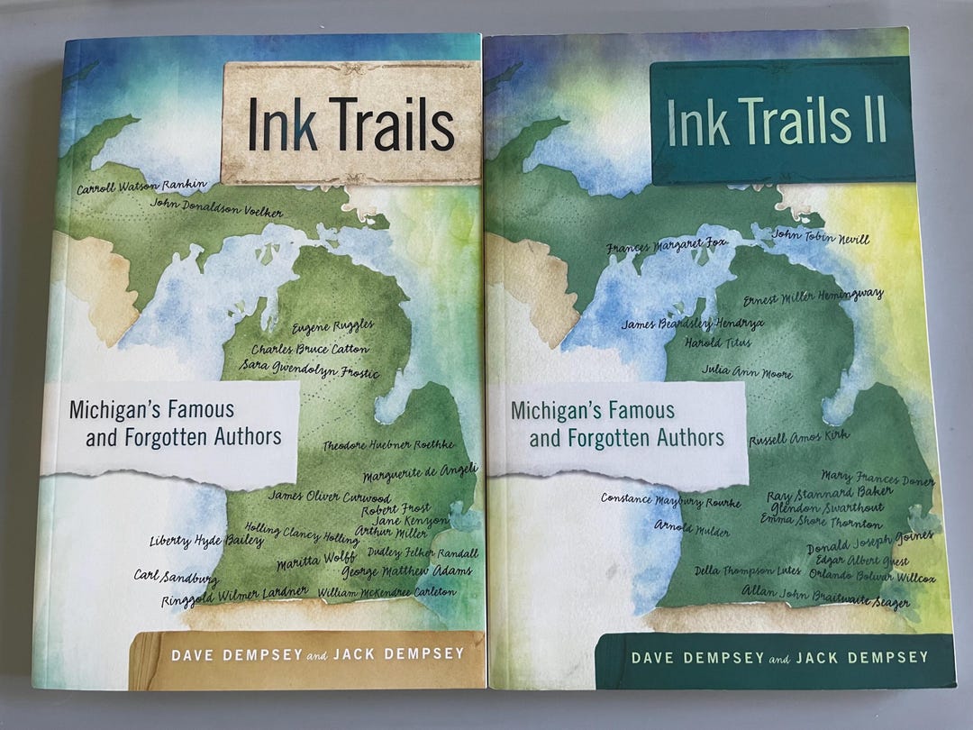 Ink Trails Michigan’s Famous and Forgotten Authors 2 Volume Set by ...