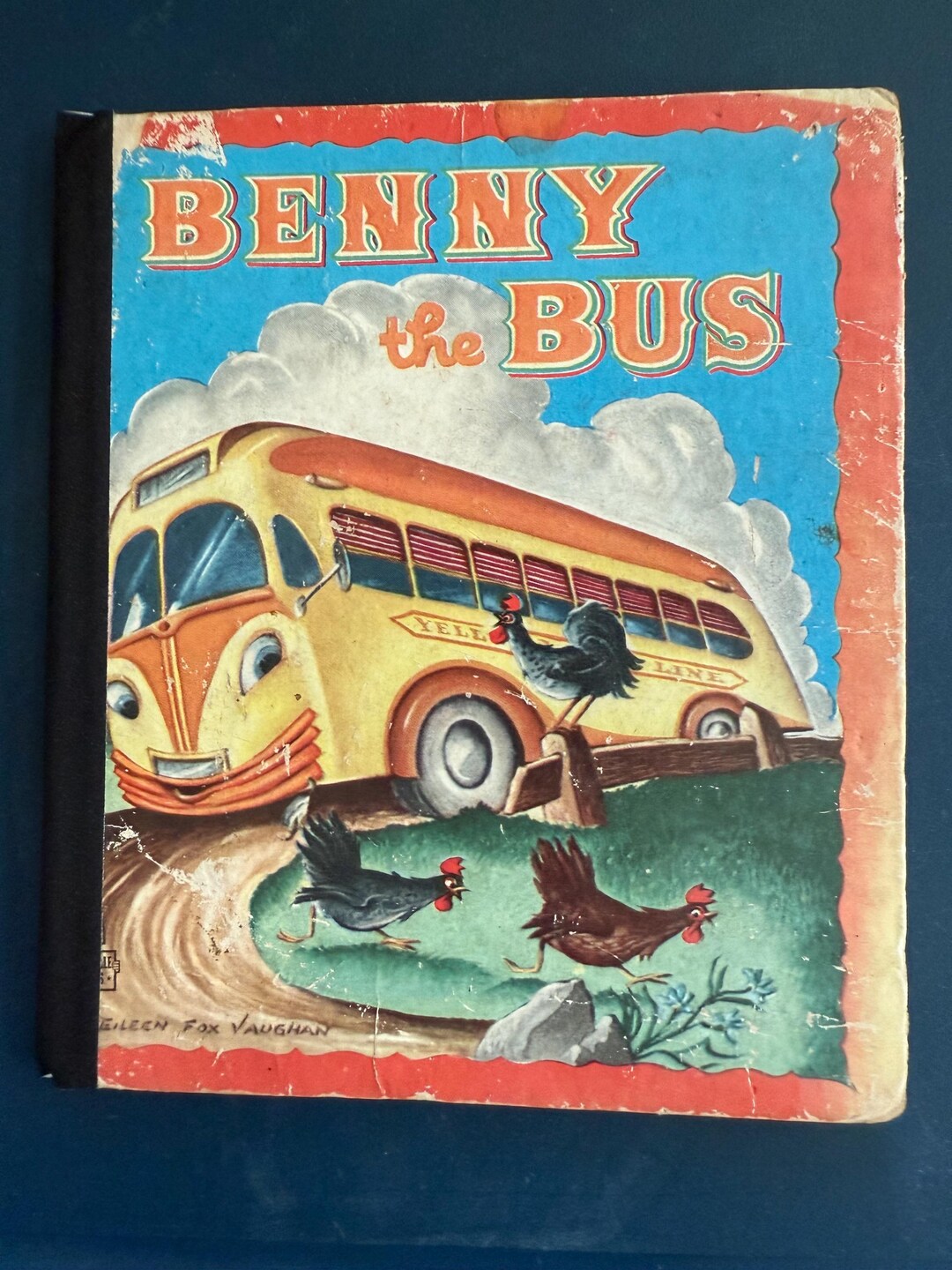 BENNY THE BUS Horn Gladys & Eileen Fox Vaughan 1950 Taped Spine Whitman ...