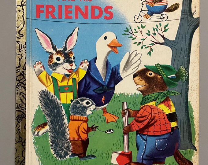 Rabbit and His Friends 1982 Golden Book Hen Chicks Beaver Duck Platypus ...