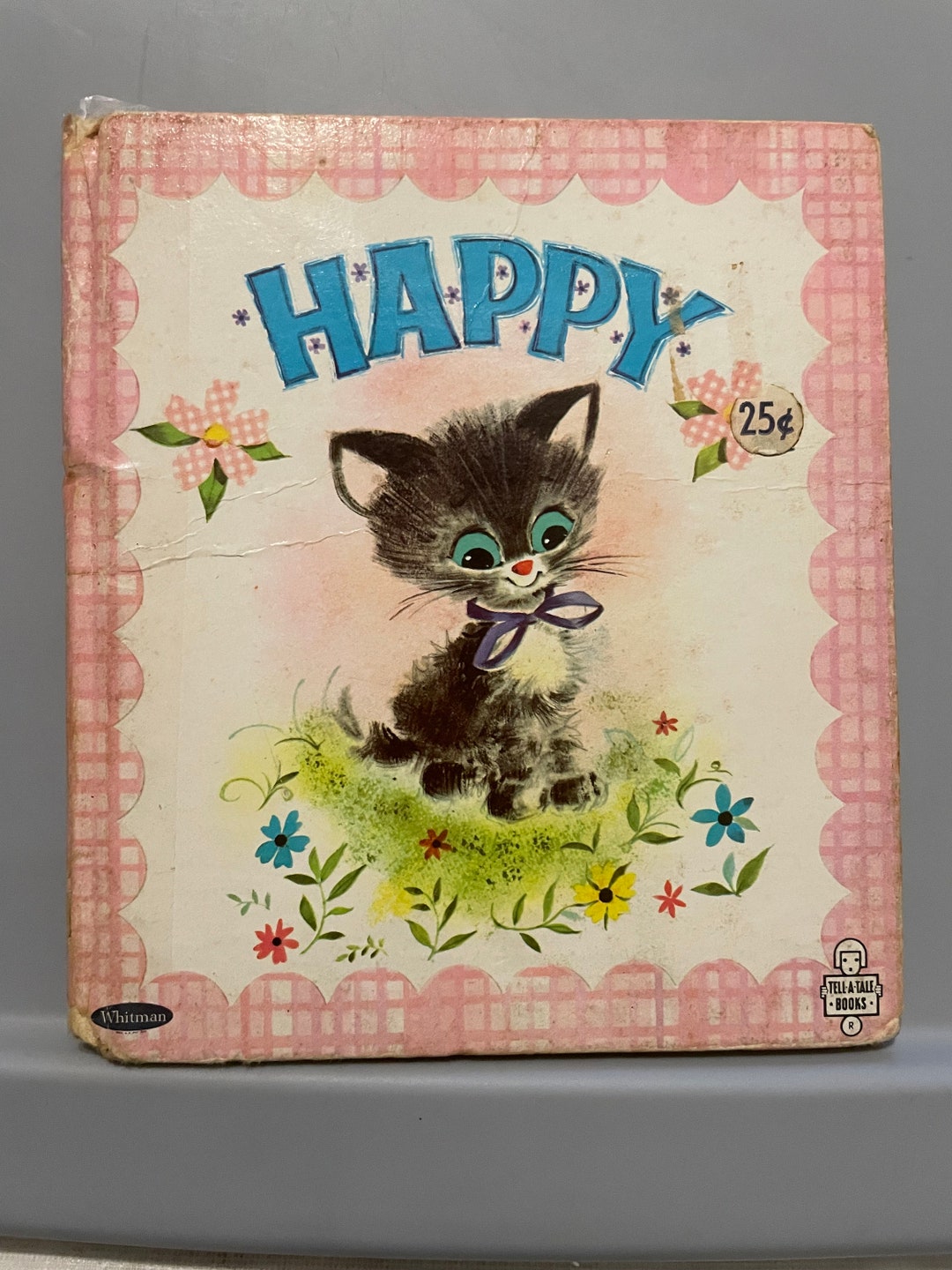 Happy by Marion Borden 1964 Kitty Cat Book A Whitman Tell a Tale Book ...