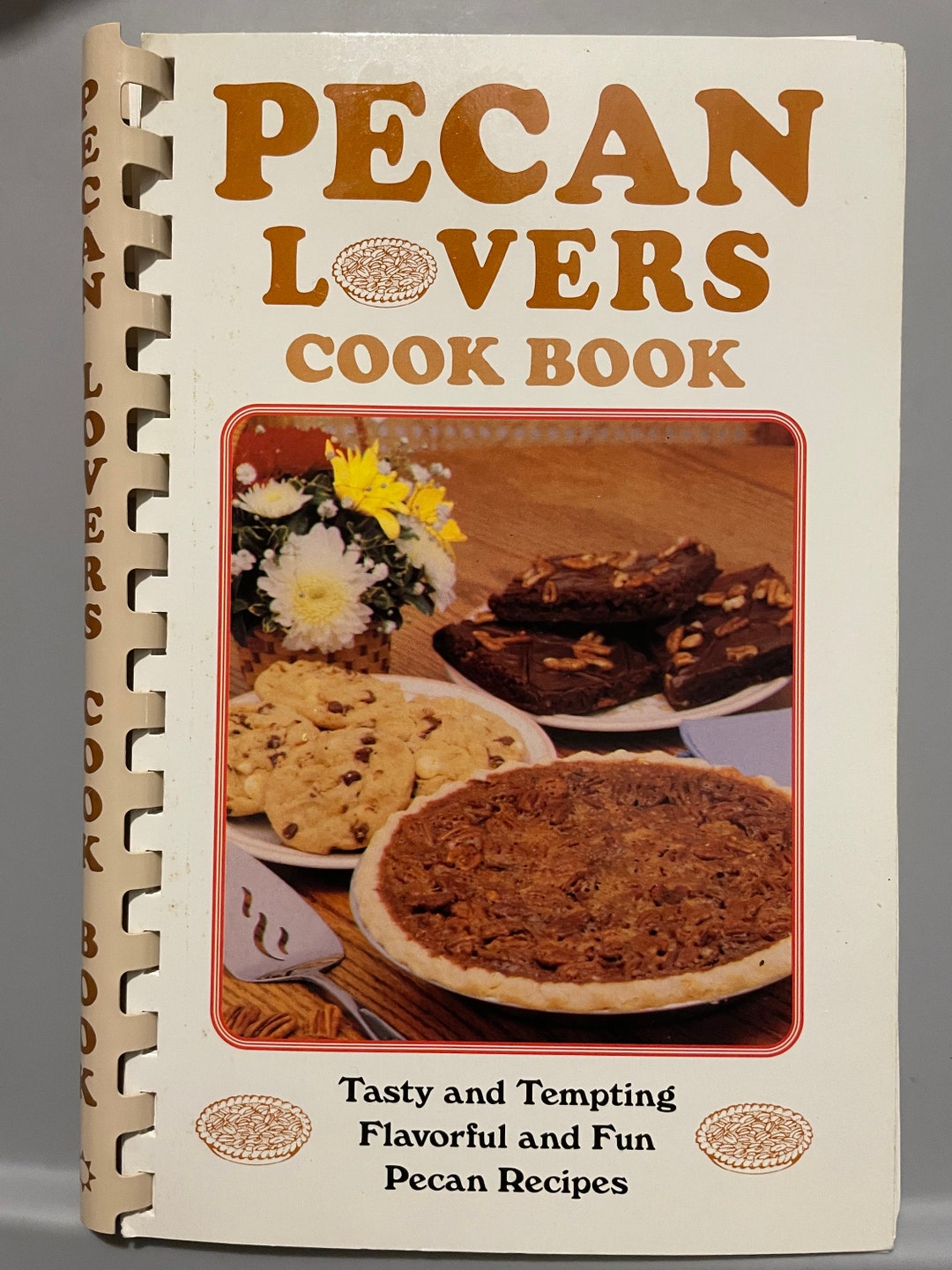 Pecan Lovers Cookbook Unique Recipes Using Pecan Nuts Etsy