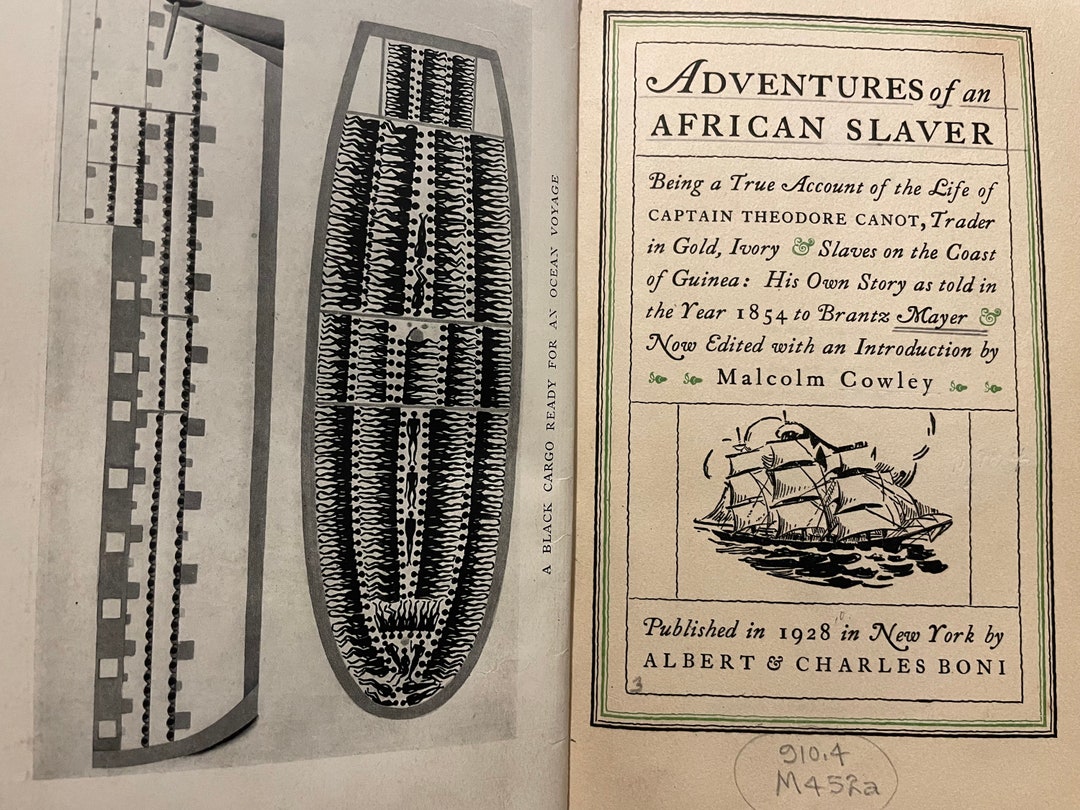 Adventures of an African Slaver 1928 Mayer History Book (first Edition ...