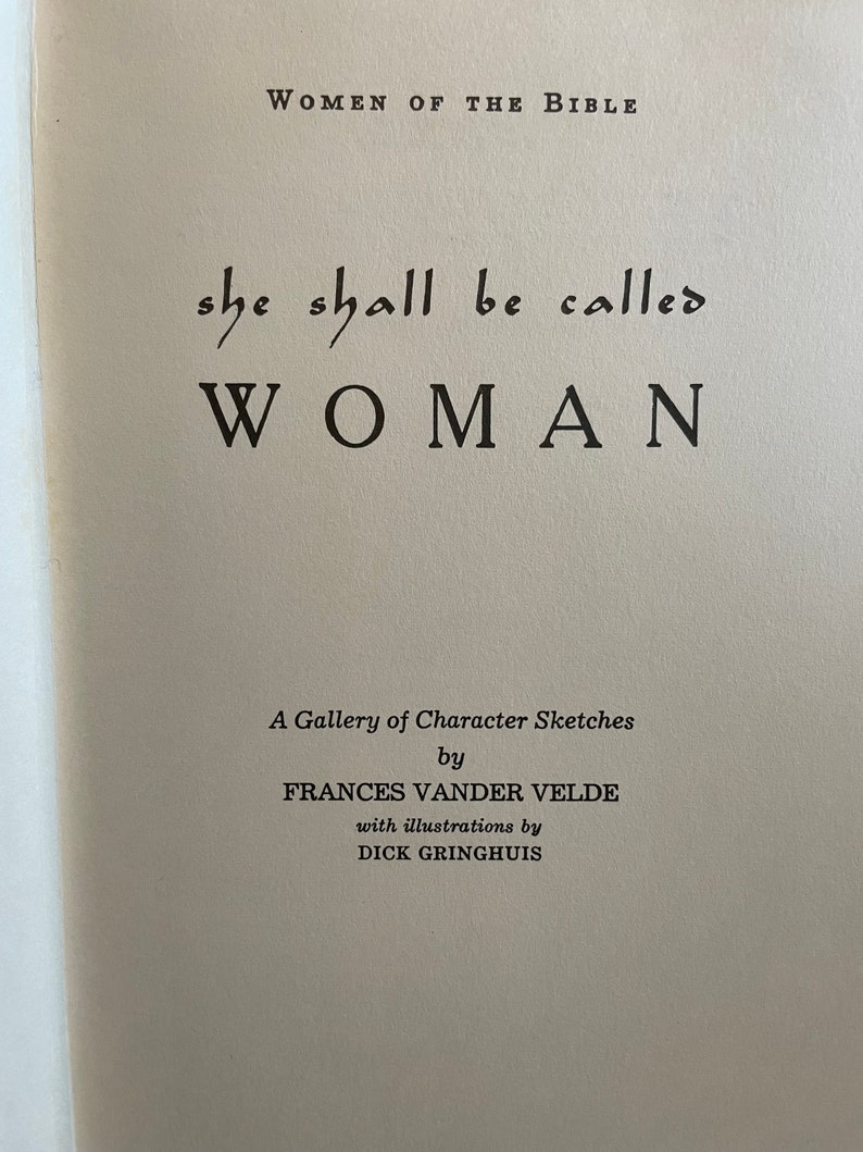 She Shall Be Called Woman;: A Gallery of Character Sketches Women of ...