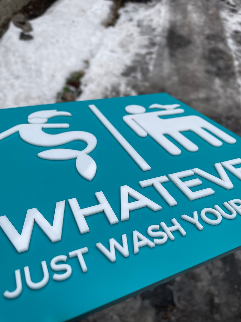 Whatever Just Wash Your Hands - All Gender Restroom Sign - Toilet Sign ...