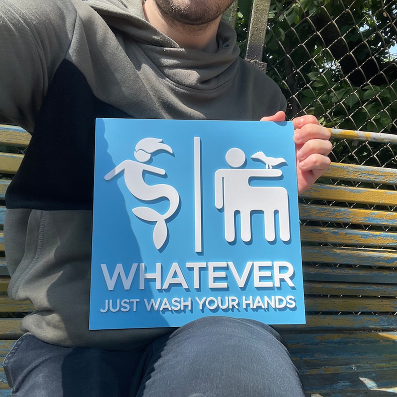 Whatever Just Wash Your Hands - All Gender Restroom Sign - Toilet Sign ...