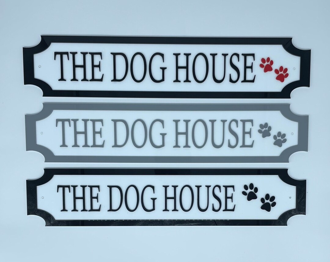 THE DOG HOUSE Sign Indoor & Outdoor wall Sign Pet Sign - Etsy