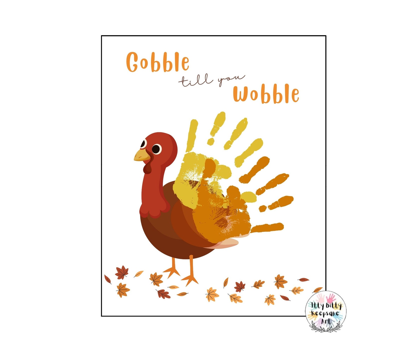 Thanksgiving Gobble Wobble Turkey Handprint Art / Fall Handprint Craft ...