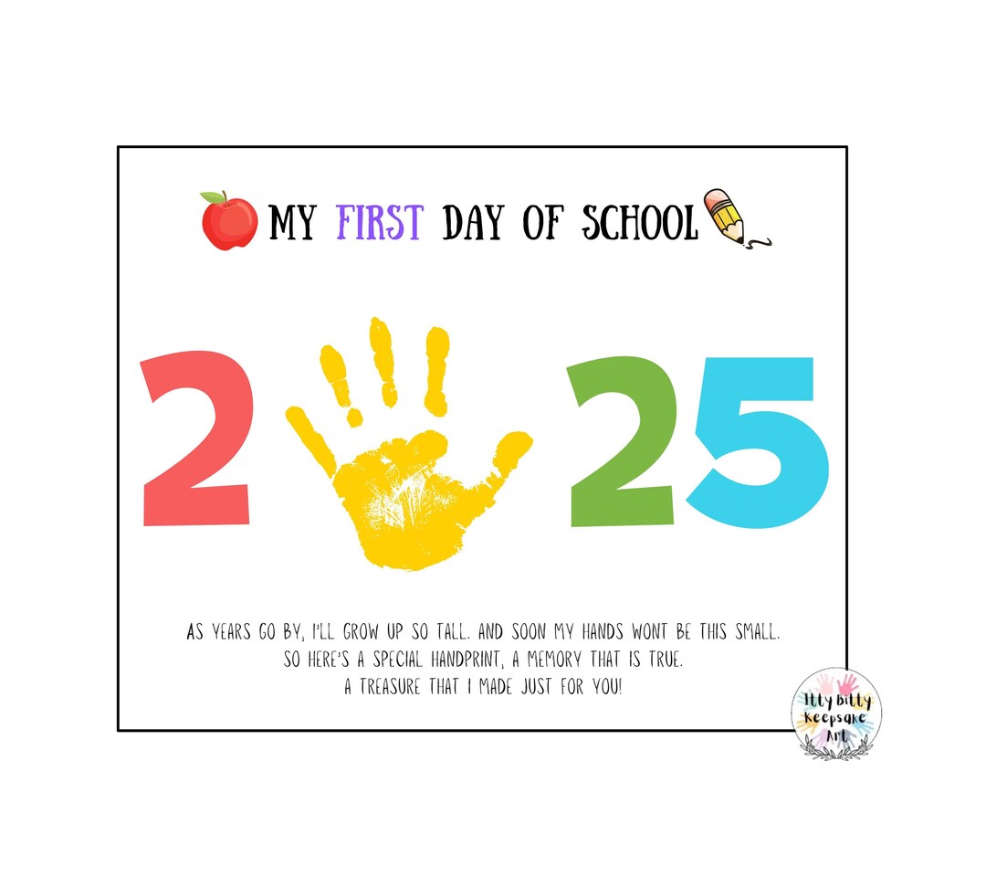 First Day of School Handprint Art: 2025 Keepsake (PDF Downloadable ...