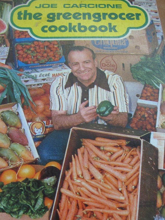Joe Carcione The Greengrocer Cookbook Softbound 1975 | Etsy