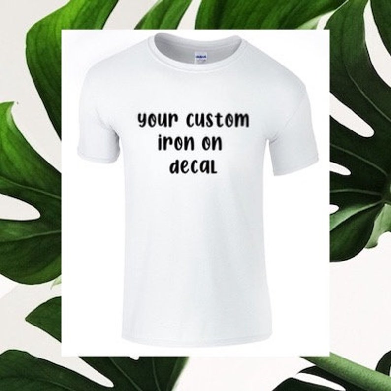 Custom Iron on Vinyl Decal - Etsy