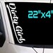 DIRTY GIRL 22 Windshield Vinyl Decal Truck Car Country Princess Turbo ...
