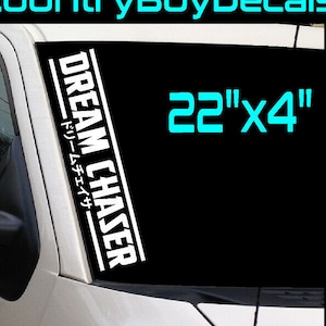 DREAM CHASER 22" Vinyl Decal Sticker Diesel Truck JDM Car Turbo Boost ...
