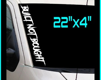 BUILT NOT BOUGHT Vinyl Decal Sticker Diesel Truck Jdm Car | Etsy