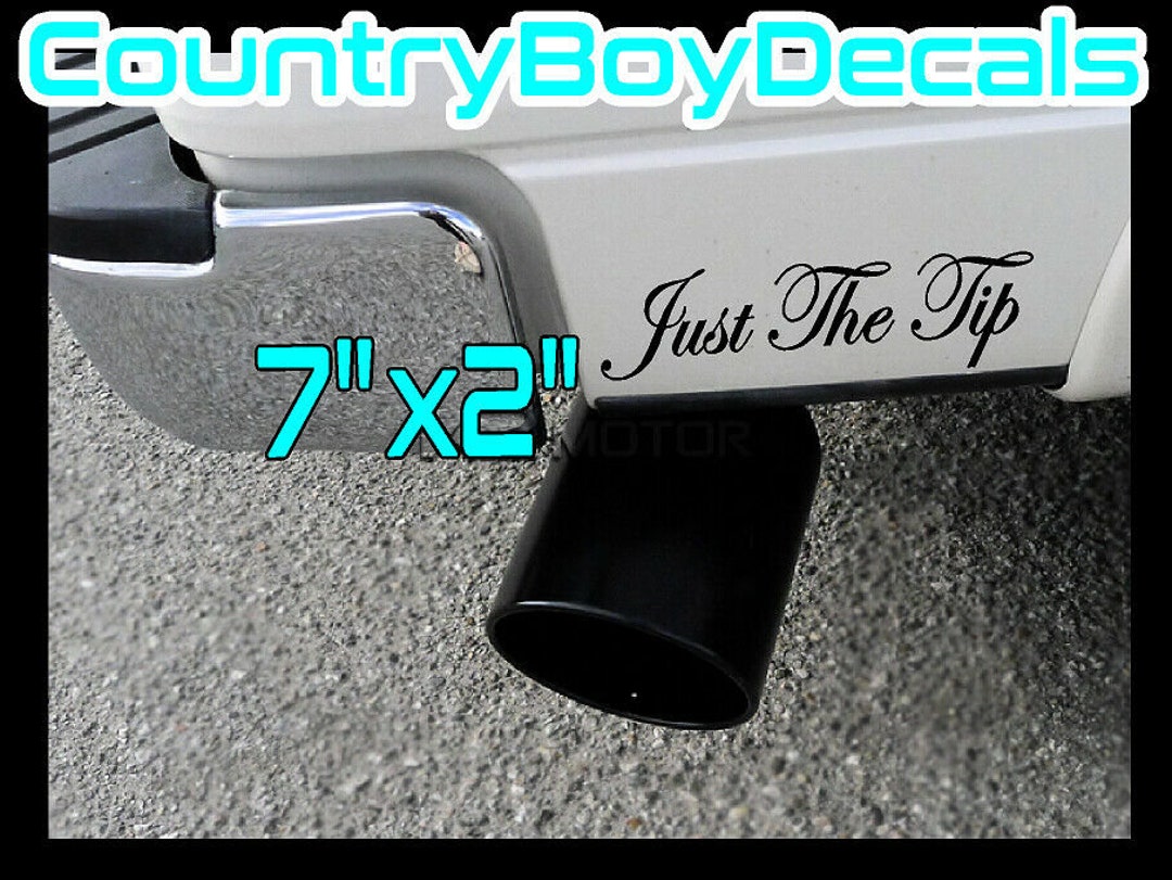 JUST THE TIP Vinyl Decal Sticker Diesel Truck Exhaust Jdm Car Lifted ...