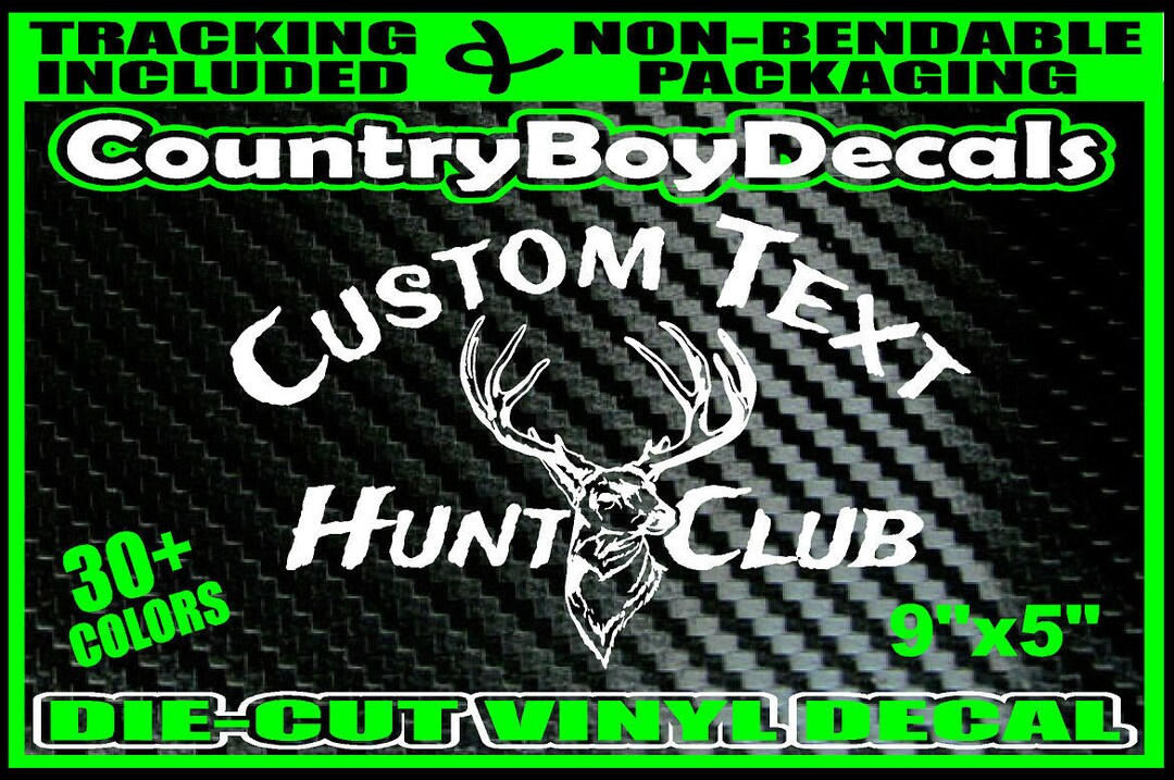 CUSTOM TEXT Hunt Club Vinyl Decal Sticker Car TRUCK Diesel Deer Buck ...